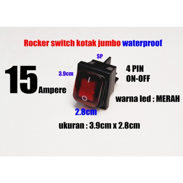 Jual Saklar jumbo 15A KCD-2 waterproof SP 220V 4Pin Rocker kotak Switch ...