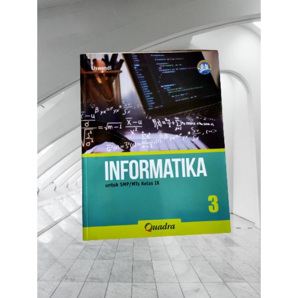 Jual ORI buku teks informatika k13 untuk SMP kelas 9 penerbit Quadra ...