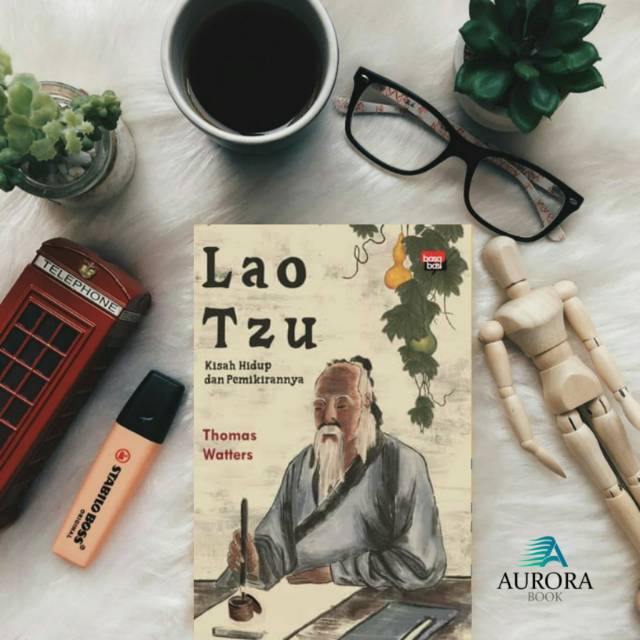 Jual BUKU LAO TZU KISAH HIDUP DAN PEMIKIRANNYA - THOMAS WATTERS ...