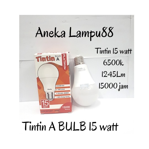 Jual Lampu Bohlam LED Tintin 15 Watt A Bulb Platinum putih - lampu ...