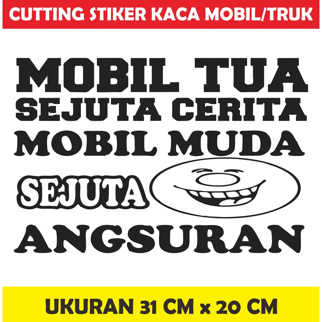 Jual Cutting Sticker Stiker Quote Kata Kata Kaca Truck/Moil/Pickup/L300 ...