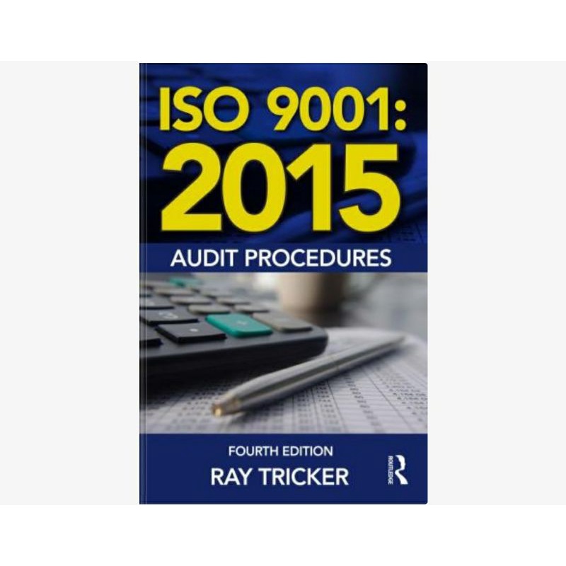 Jual Buku ISO 9001: 2015 Audit Procedures 4th Fourth Edition by Ray ...