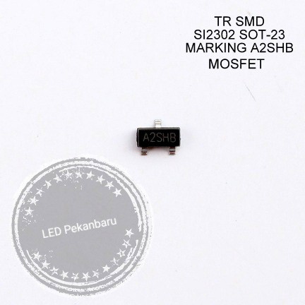 Jual MOSFET SI2302 SMD SOT-23 SI 2302 A2SHB | Shopee Indonesia