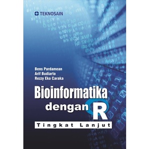 Jual Buku Bioinformatika dengan R Tingkat Lanjut - Bioinformatika ...