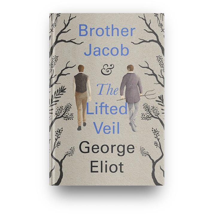 Jual Brother Jacob & The Lifted Veil (George Eliot) | Shopee Indonesia
