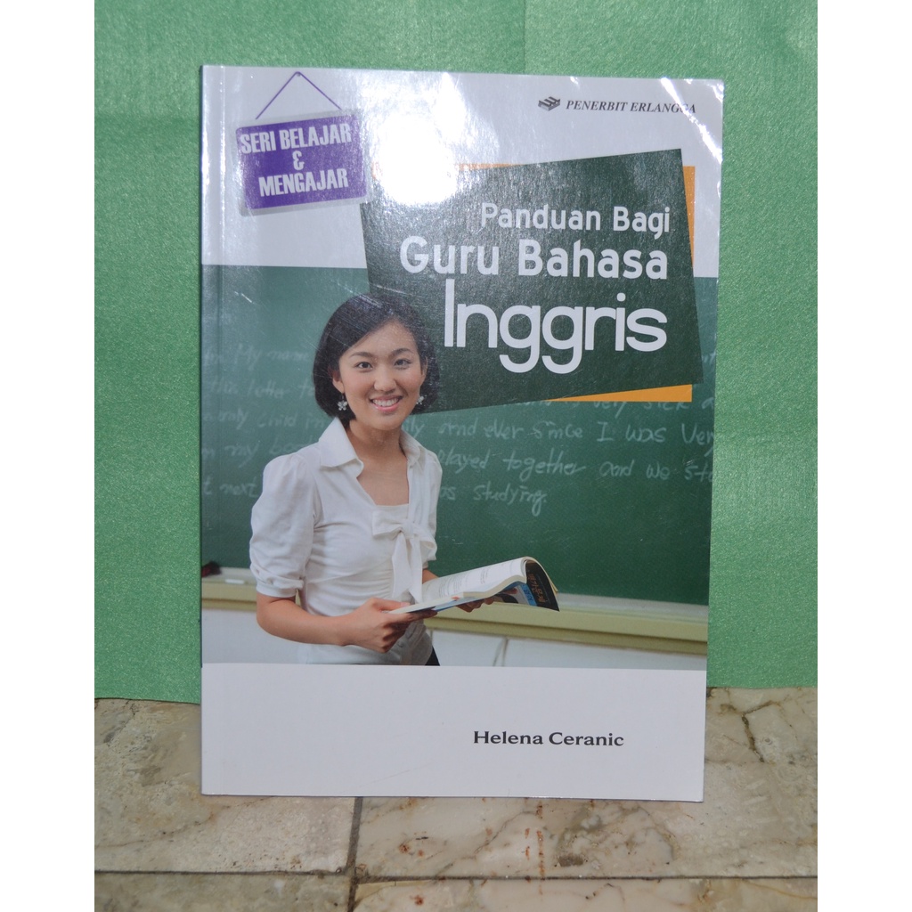 Jual Buku Panduan bagi Guru Bahasa Inggris Seri Belajar Mengajar ... Jual Buku Panduan bagi Guru Bahasa Inggris Seri Belajar Mengajar ...