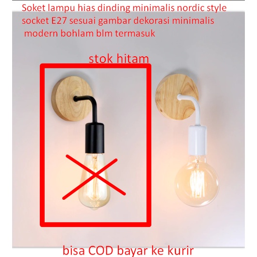 Jual Soket lampu hias dinding minimalis nordic style socket E27 sesuai ...