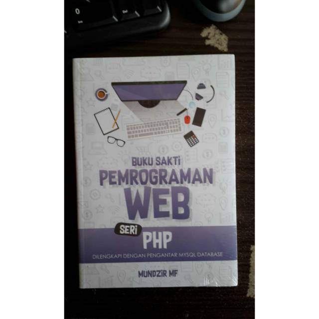 Jual Buku Sakti Pemrograman Web SERI PHP Dilengkapi Dengan Pengantar ... Jual Buku Sakti Pemrograman Web SERI PHP Dilengkapi Dengan Pengantar ...