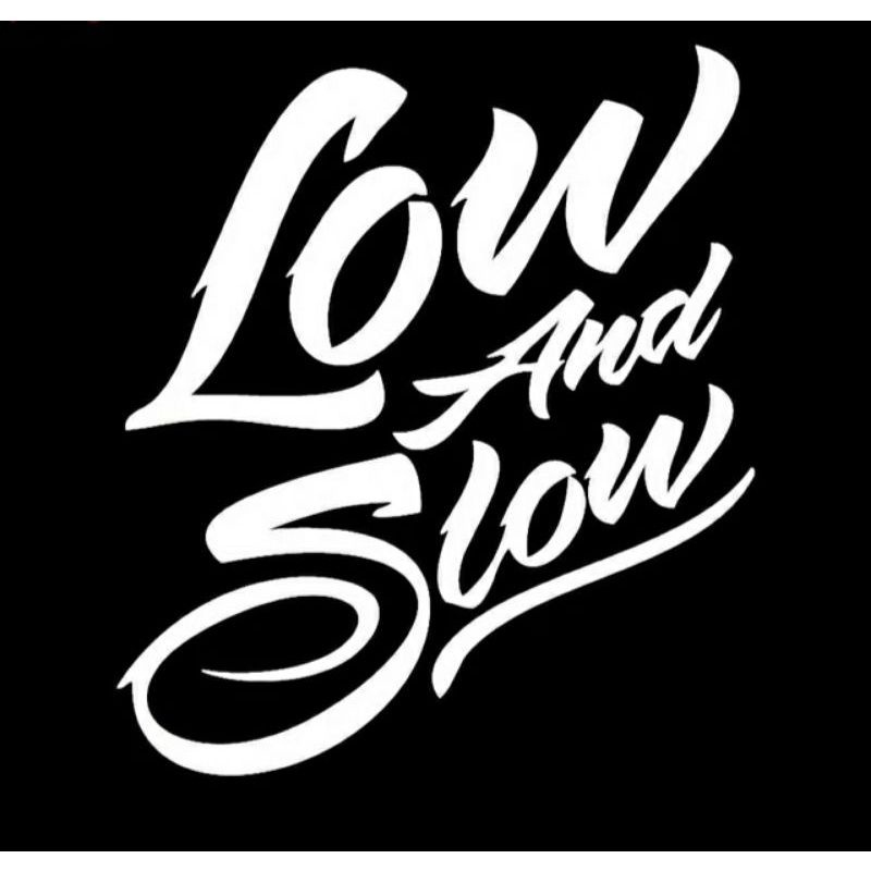 Jual sticker LOW AND SLOW sticker mobil cutting sticker | Shopee Indonesia