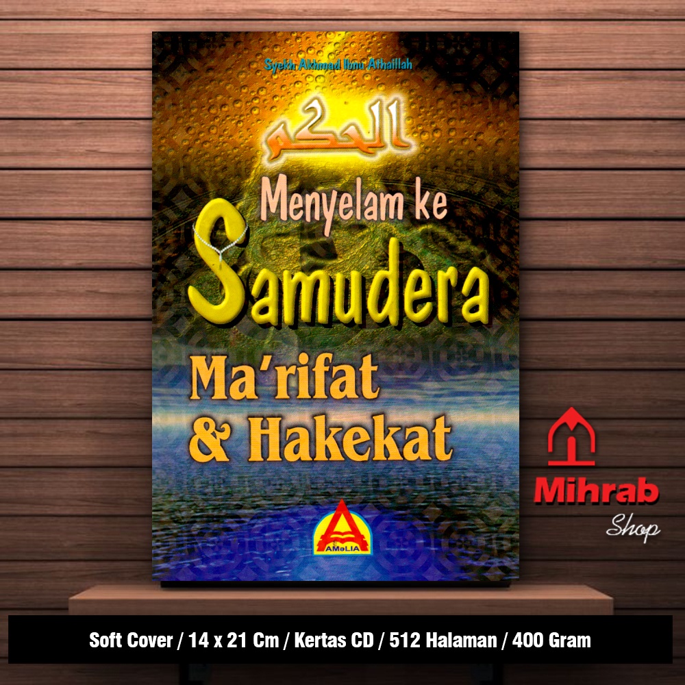 Jual Terjemah AL HIKAM - Menyelam Ke Samudera Makrifat & Hakekat - Ibnu Athoillah | Shopee Indonesia