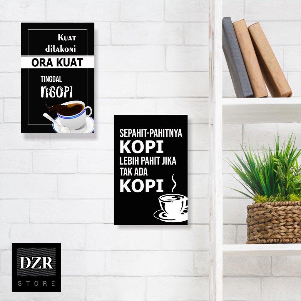 Jual HIASAN DINDING KATA KOPI | WALL DECOR CAFE QUOTE COFFEE | Shopee ...