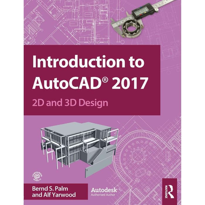Jual Buku - Introduction to AutoCAD 2017. 2D and 3D Design | Shopee ...