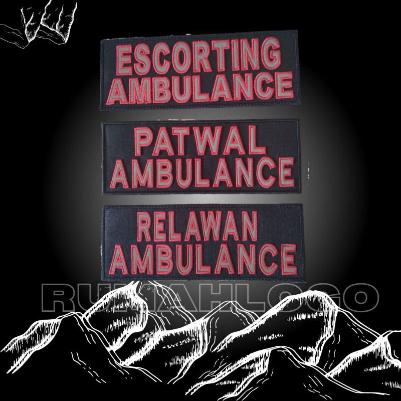 Jual LOGO BORDIR PATWAL AMBULANCE | ESCORTING AMBULANCE | RELAWAN ...