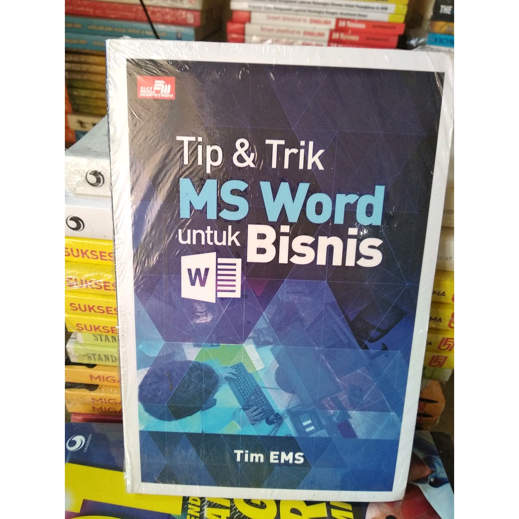 Jual Original Tips dan Trik MS Word untuk Bisnis - Tim EMS | Shopee Indonesia