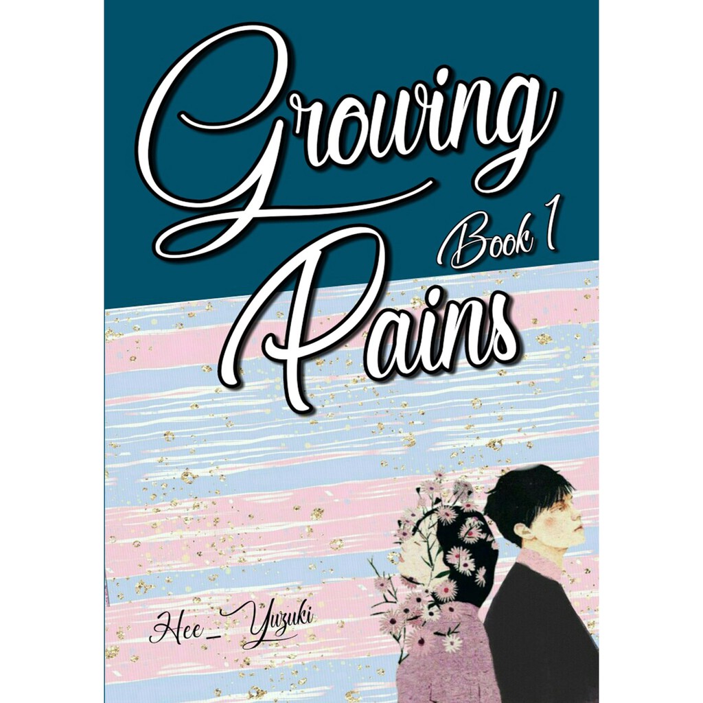 Jual Growing Pains Book 1 Novel Karya Hee_Yuzuki | Shopee Indonesia