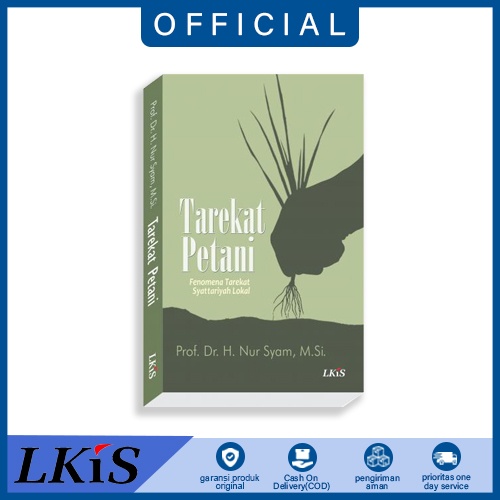 Jual Buku TAREKAT PETANI; Fenomena Tarekat Syattariyah Lokal - Prof. Dr ...