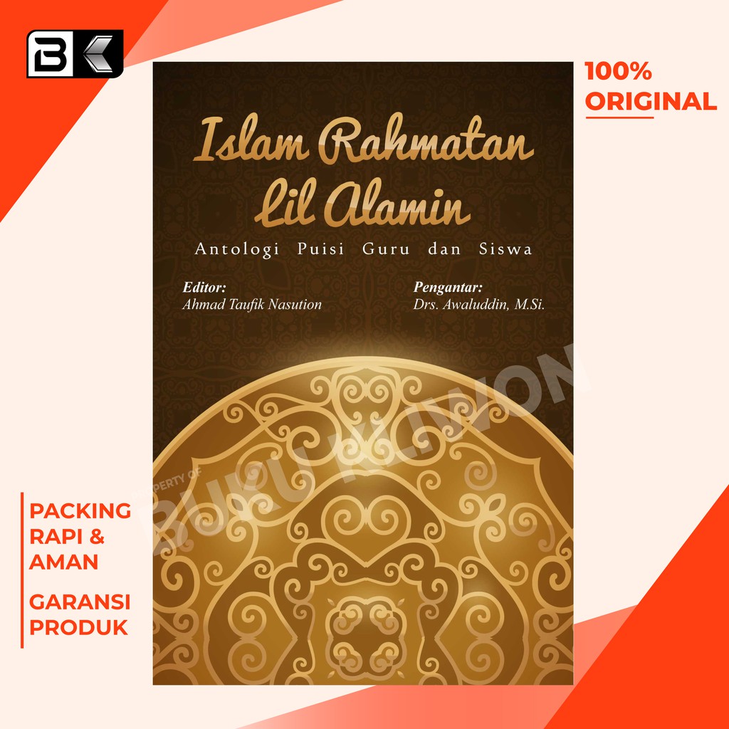 Jual Buku Islam Rahmatan Lil’alamin: Antologi Puisi Guru Dan Siswa | Shopee Indonesia