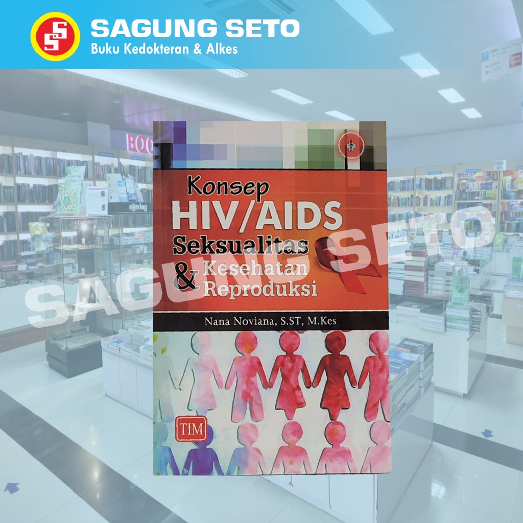 Jual BUKU KONSEP HIV-AIDS SEKSUALITAS DAN KESEHATAN NANA NOVIANA ...