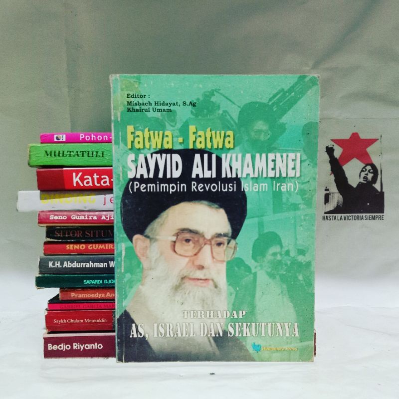 Jual Fatwa-Fatwa Sayyid Ali Khamenei Terhadap AS, Israel dan Sekutunya ...