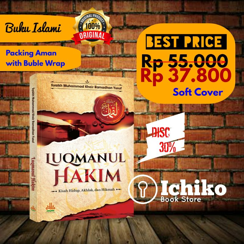 Jual Luqmanul Hakim Kisah Hidup Akhlak Dan Hikmah Al Kautsar Original Shopee Indonesia 