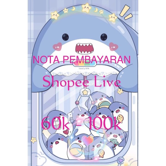 Jual NOTA SHOPEE LIVE 60k sampai 100k | Shopee Indonesia