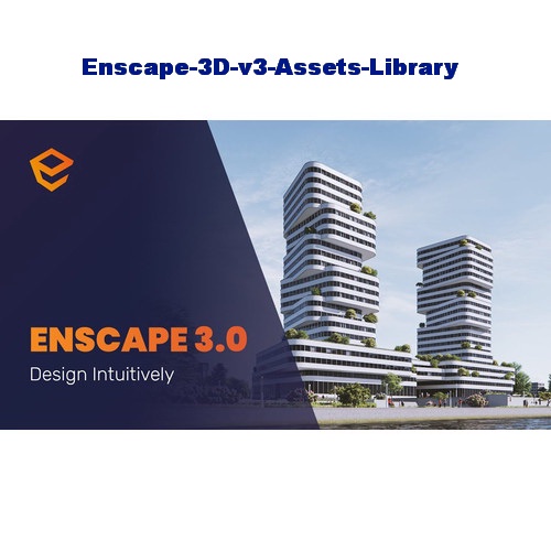 Jual Enscape-3D-v3-Assets-Library X64 | Shopee Indonesia
