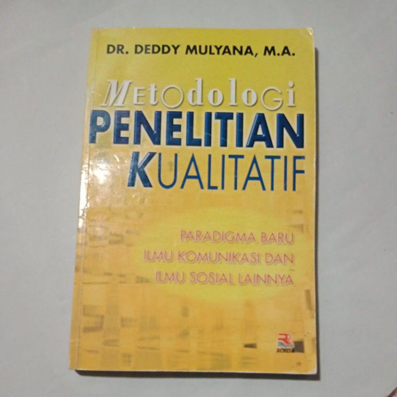 Jual Buku Original METODOLOGI PENELITIAN KUALITATIF.DR Deddy Mulyana M ...
