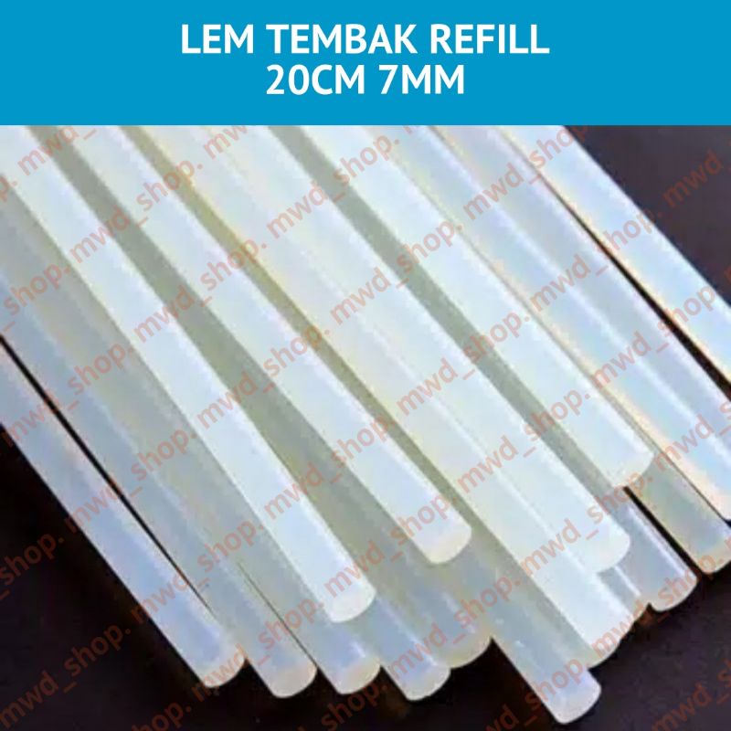 Jual LEM TEMBAK REFILL 20CM 7MM | Shopee Indonesia