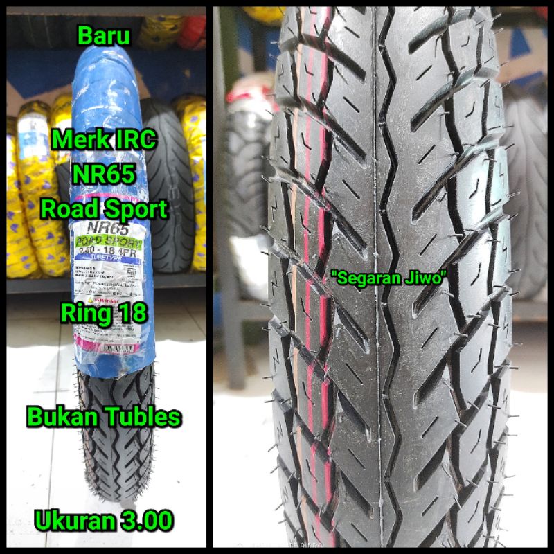 Jual Ban motor ring 18 ukuran 3.00 merk IRC NR 65 bukan tubles ban ...