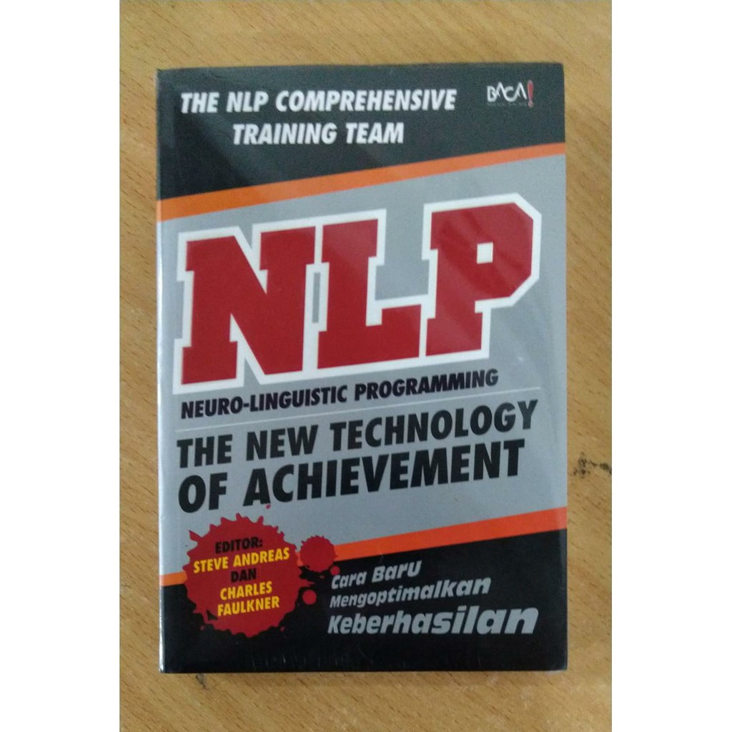 Jual BUKU ORI NLP THE NEW TECHNOLOGY OF ACHIEVEMENT - STEVE ANDREAS ...
