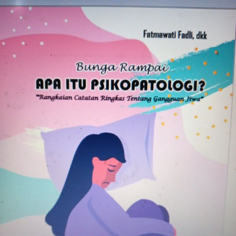 Jual buku bunga rampai apa itu psikologi?by Fatmawati fadli | Shopee ...