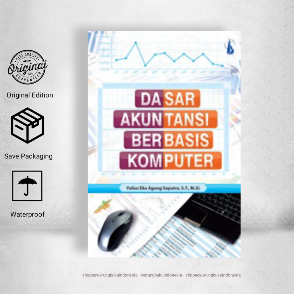 Jual Dasar Akuntansi Berbasis Komputer - Yulius Eka Agung S | Shopee ...