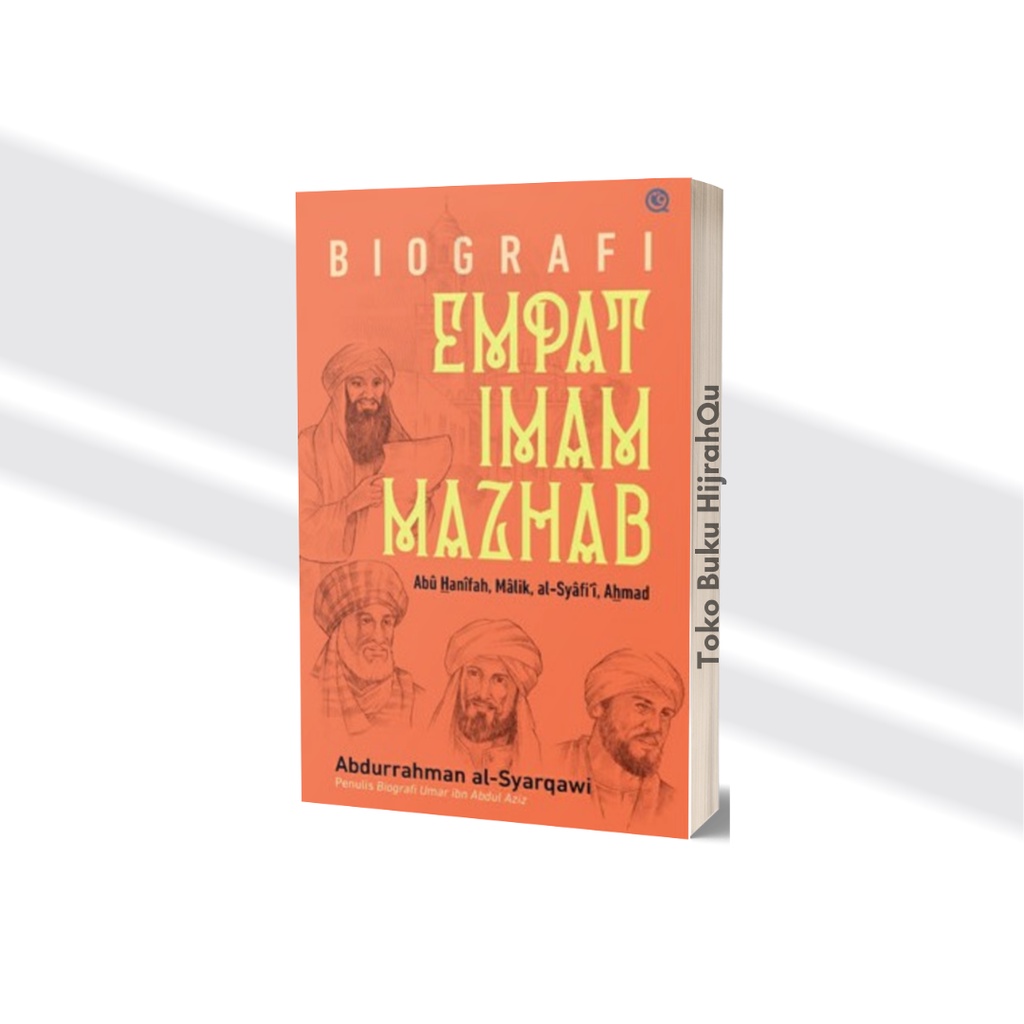 Jual Buku Biografi Empat Imam Mazhab 4 Madzhab Mashab Abu Hanifah Imam ...