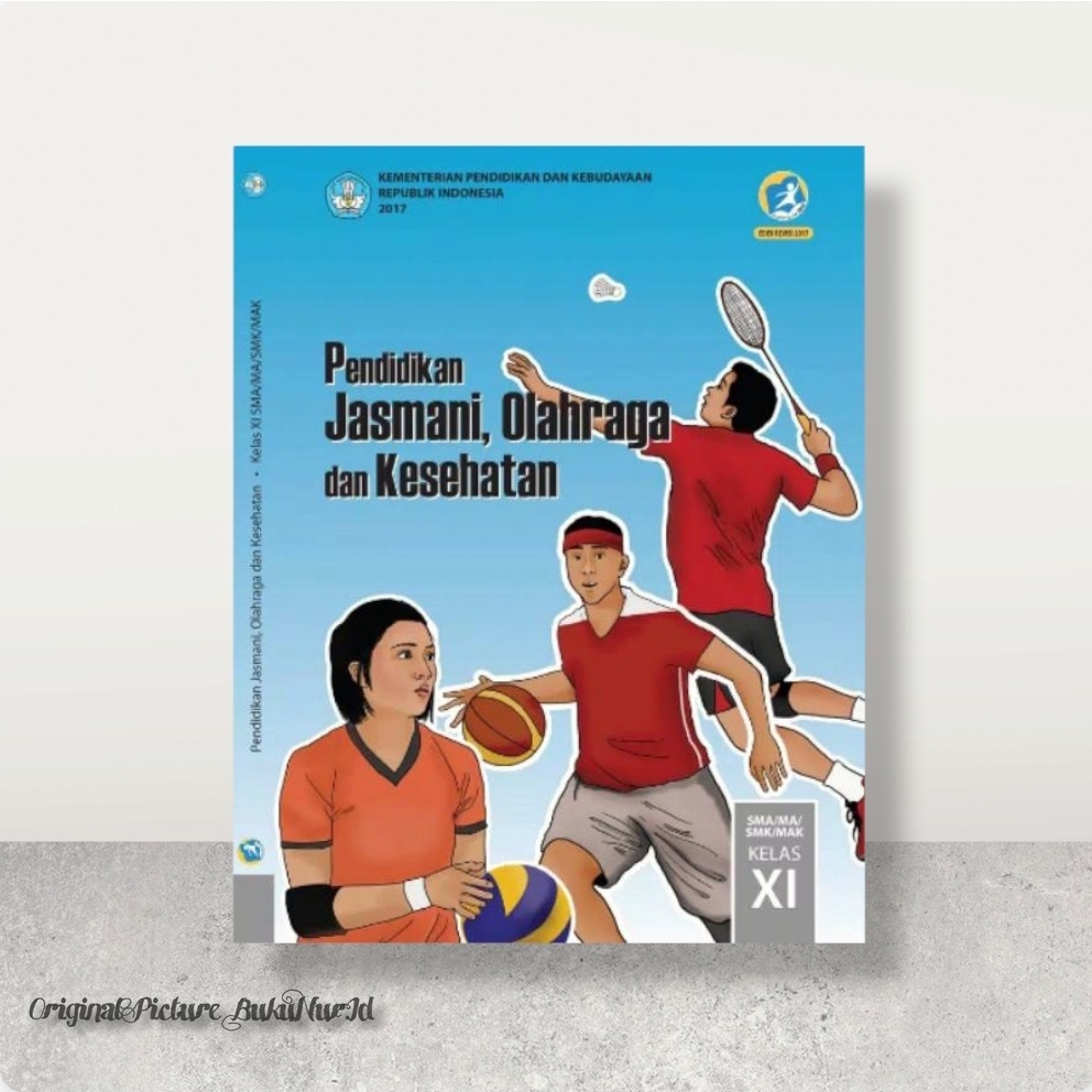 Jual Buku Siswa PJOK Pendidikan Jasmani Olahraga Dan Kesehatan SMA/MA/SMK/MAK Kelas XI Kurikulum ...