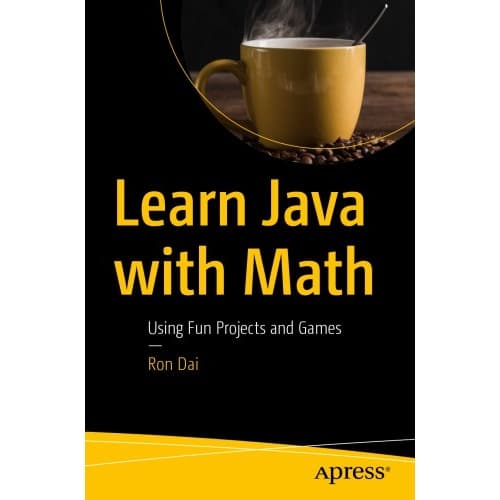Jual Learn Java with Math - Using Fun Projects and Games ( BUKU CETAK ... Jual Learn Java with Math - Using Fun Projects and Games ( BUKU CETAK ...