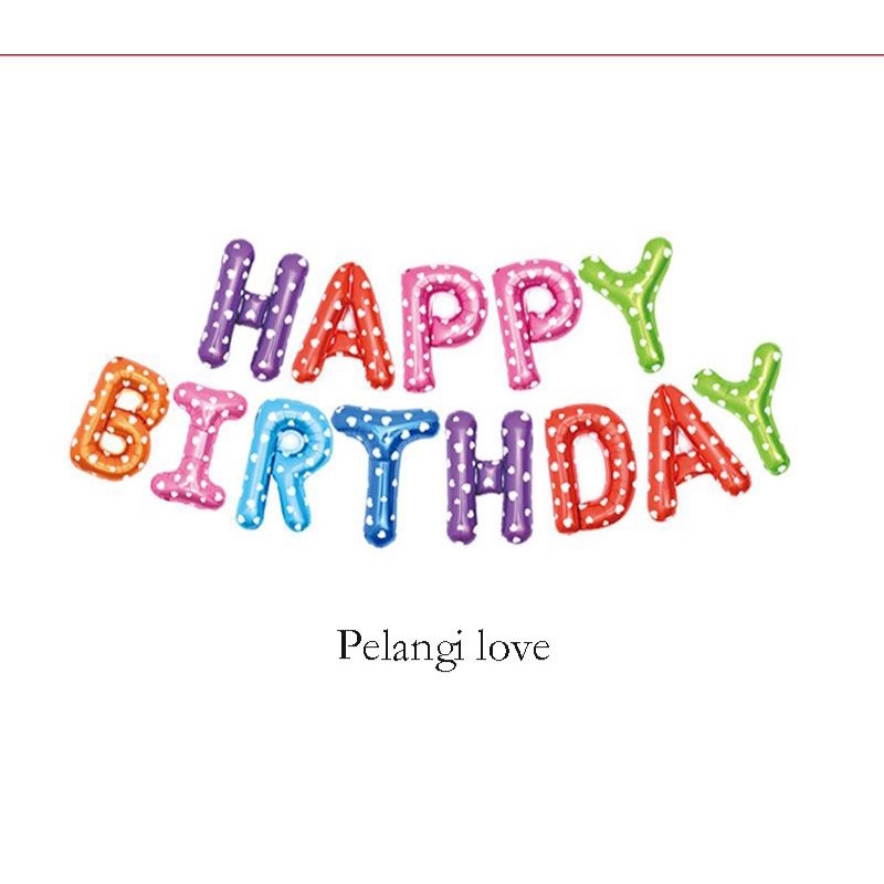 Jual BALON PAKET HURUF HAPPY BIRTHDAY ULANG TAHUN | Shopee Indonesia