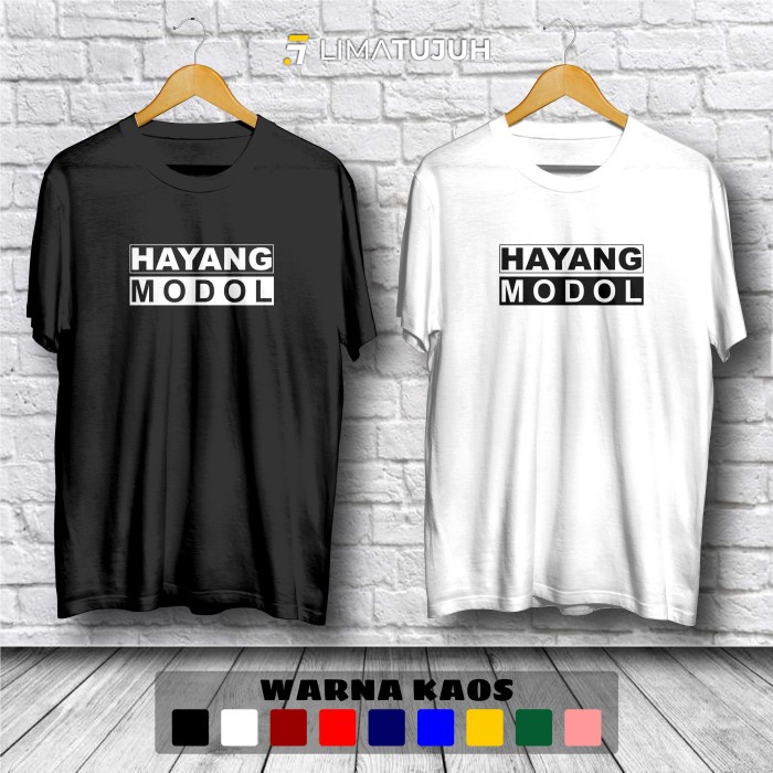 Jual Kaos Hayang Modol Baju Distro | Shopee Indonesia