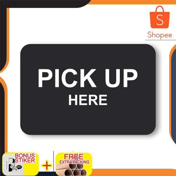 Jual papan tanda pick up here - signage pick up here - pick up kasir ...