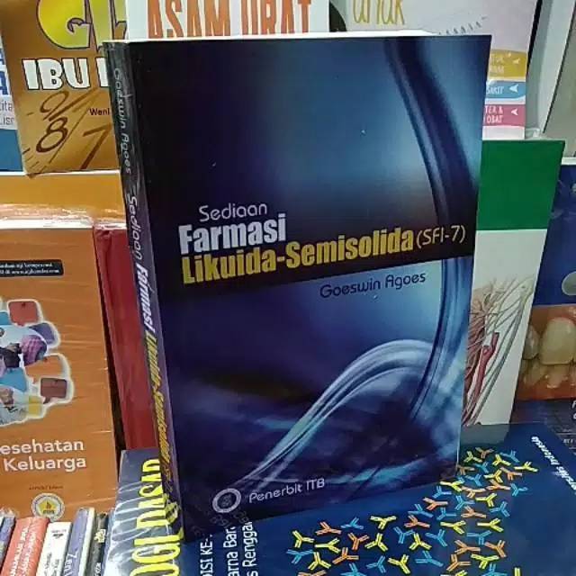Jual Sediaan Farmasi Likuida-Semisolida (SFI-7) - GOESWIN AGOES | Shopee Indonesia