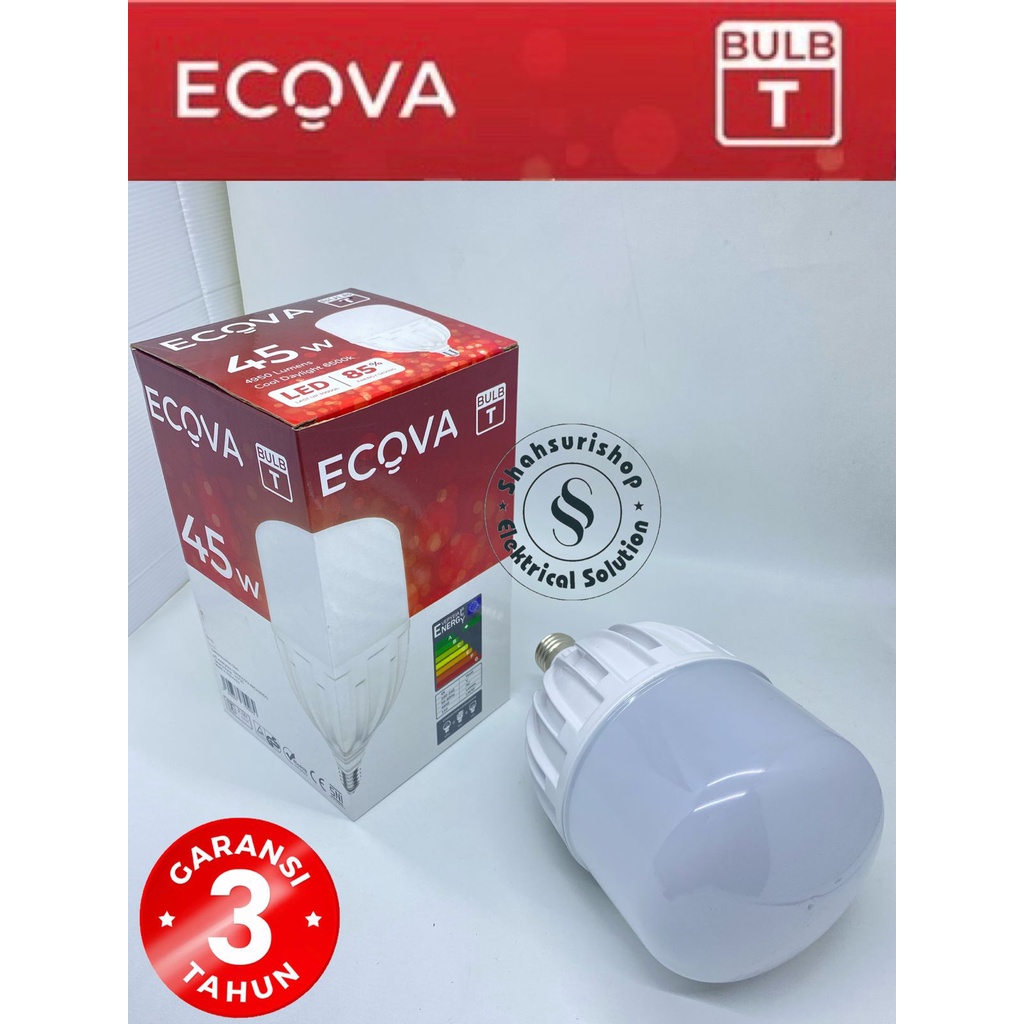 Jual LED BULB ECOVA 45W 45WATT 45 WATT T SERIES GARANSI 3 TAHUN SNI ...