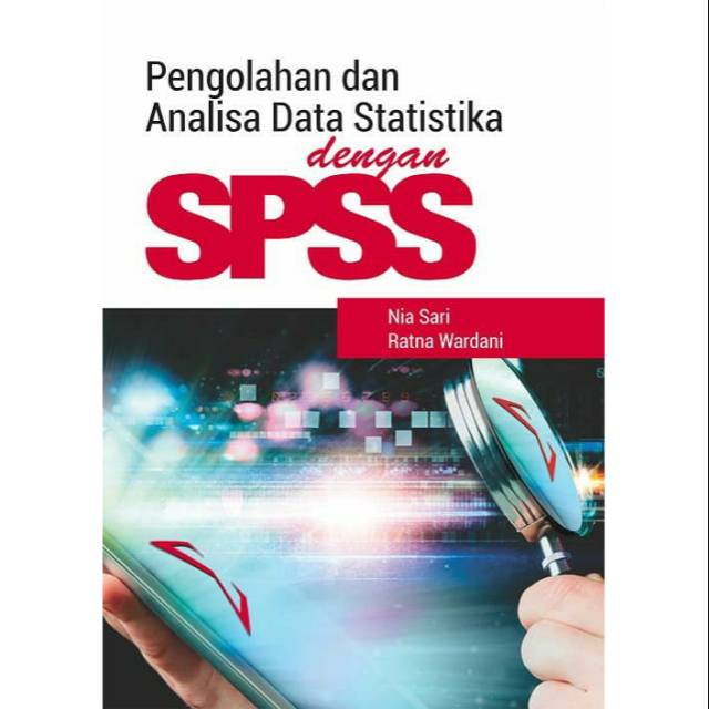 Jual NEW - BUKU Pengolahan dan Analisa Data Statistika Dengan SPSS | Shopee Indonesia