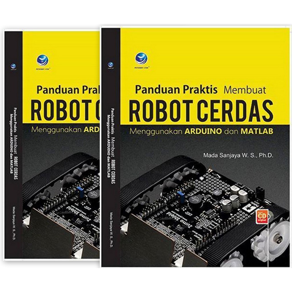 Jual Panduan Praktis Membuat Robot Cerdas Menggunakan Arduino Dan Matlab+cd | Shopee Indonesia