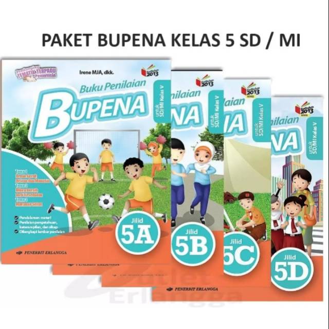 Jual Harga satuan buku penilaian BUPENA k13 Erlangga kelas 5A,5B,5C,5D edisi terbaru | Shopee ...
