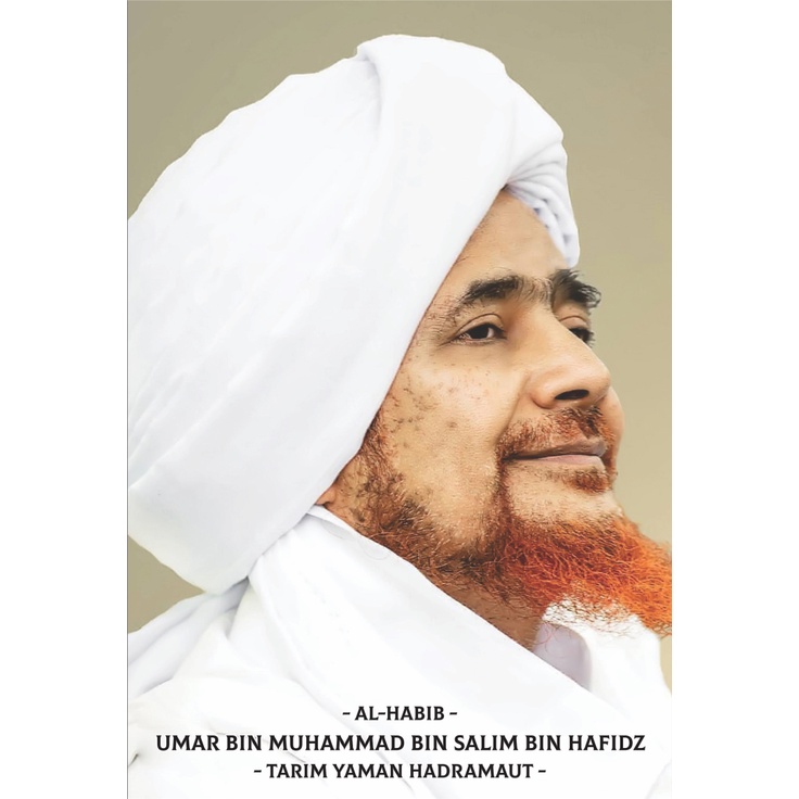 Jual POSTER UKURAN A3+ GAMBAR HABIB UMAR BIN MUHAMMAD BIN SALIM BIN HAFIDZ BAHAN ART PAPER 310GR ...