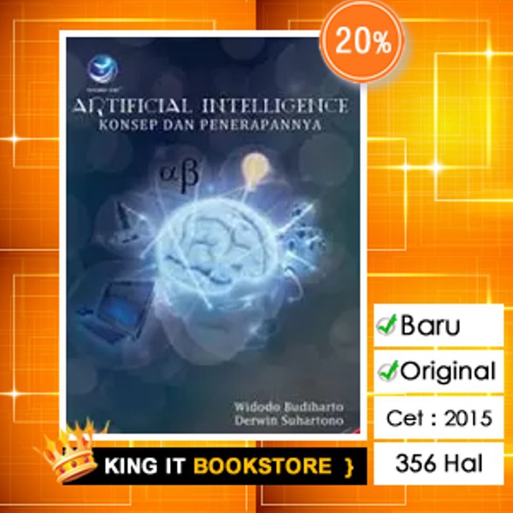 Jual Buku Artificial Intelligence Konsep dan Penerapannya Widodo Budiharto SSi M Kom Derwin ...