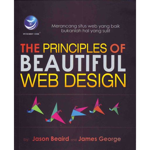 Jual Buku The Principles Of Beatiful Web Design Merancang Situs Web ...