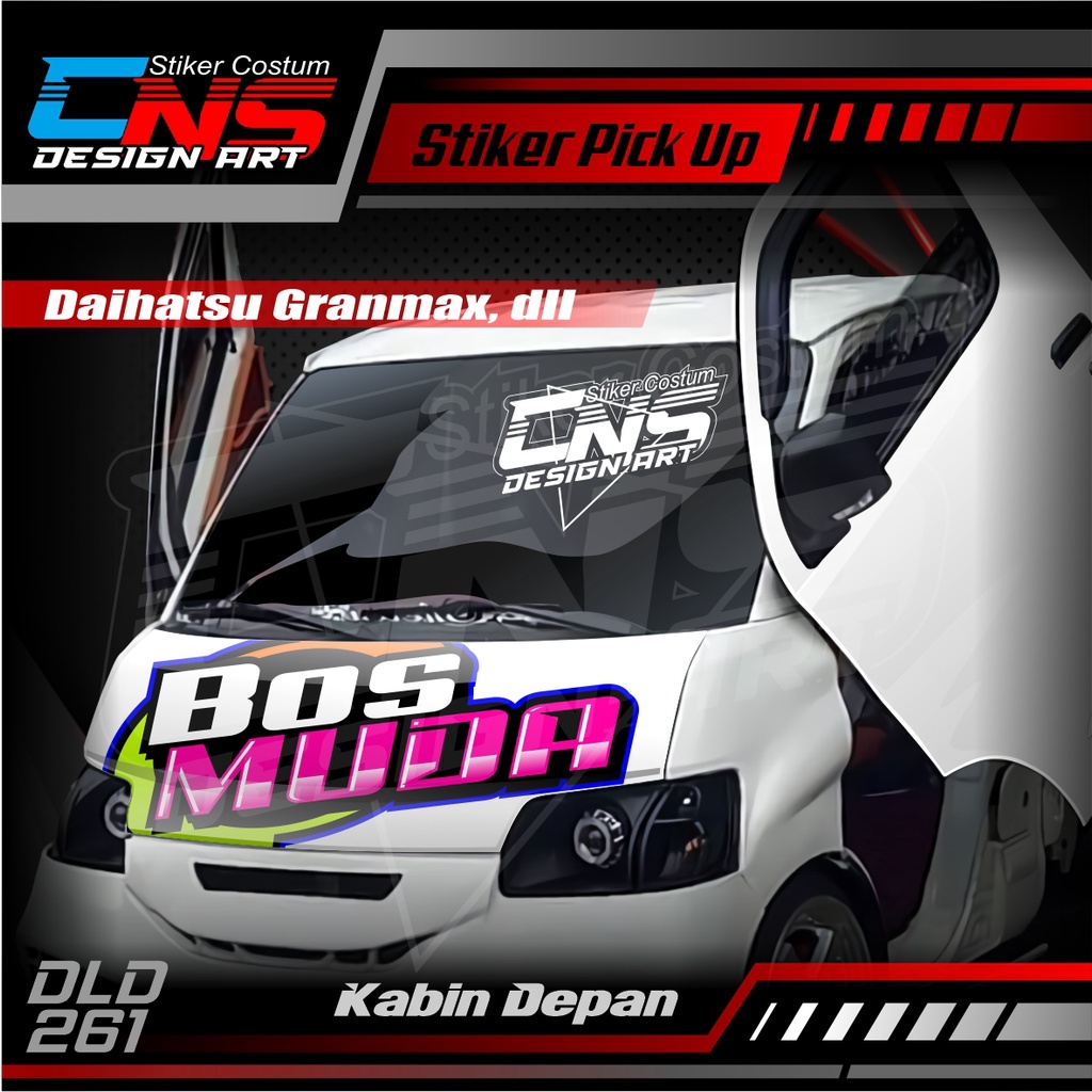 Jual Stiker Kabin Depan Pick Up BOS MUDA DAIHATSU GRANMAX Dll Custom ...