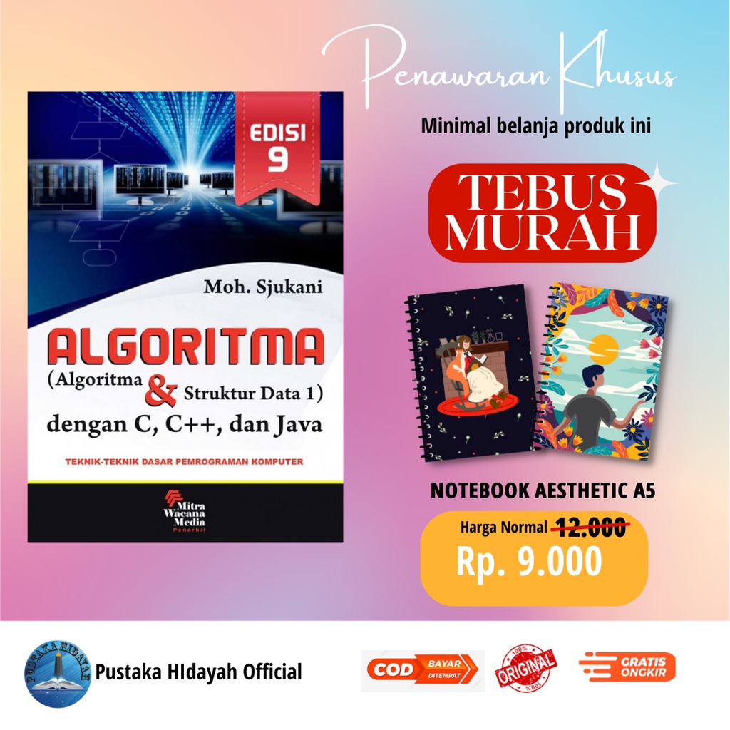 Jual Algoritma Dan Struktur Data Dengan C,C++ Dan Java Edisi 9 - Moh. Sjukani | Shopee Indonesia