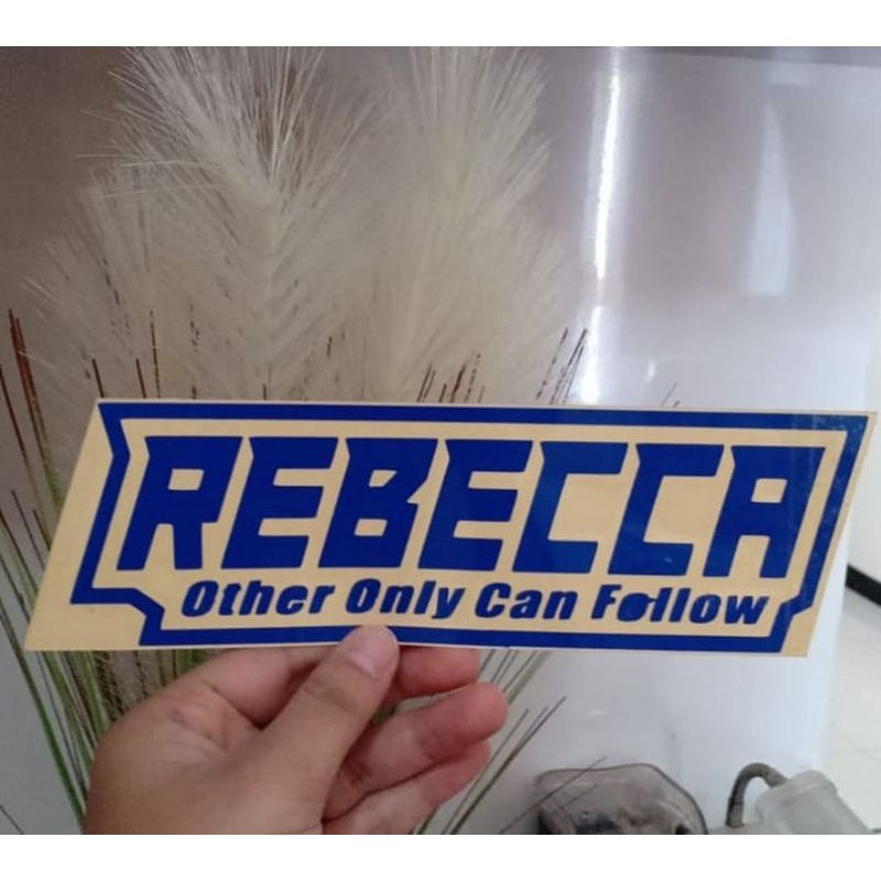 Jual STIKER CUTTING REBECCA OTHER ONLY CAN FOLLOW STIKER KACA TEMPEL ...