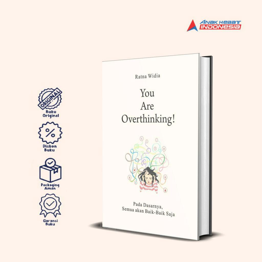 Jual Hard Cover - Buku You Are Overthinking - Anak Hebat Indonesia ...